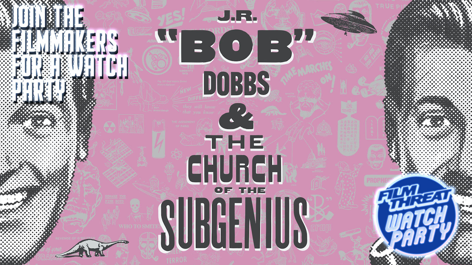 Praise this Watch Party for J.R. ‘Bob’ Dobbs and the Church of the ...