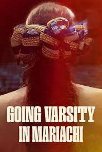 Going Varsity in Mariachi Featured, Reviews Film Threat
