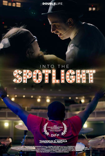 Into The Spotlight | Film Threat
