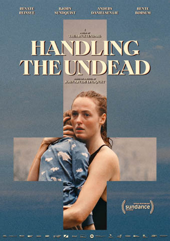Handling the Undead | Film Threat