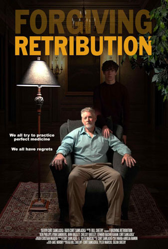 Forgiving Retribution | Film Threat
